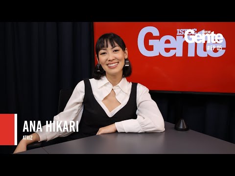 Ana Hikari | Atriz e Podcaster | IstoÉ Gente Entrevista