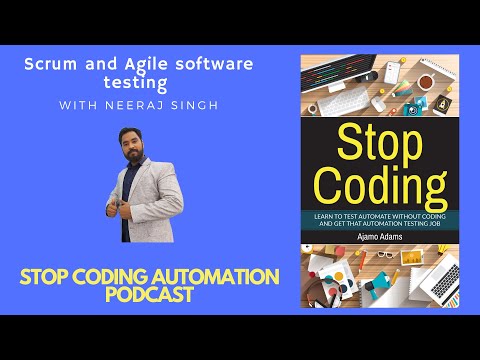 Scrum and Agile software testing with Neeraj Singh