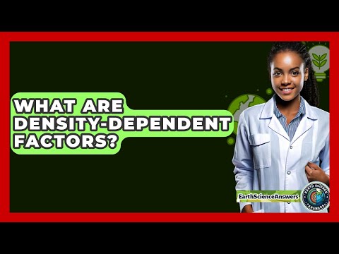 What Are Density-dependent Factors? - Earth Science Answers