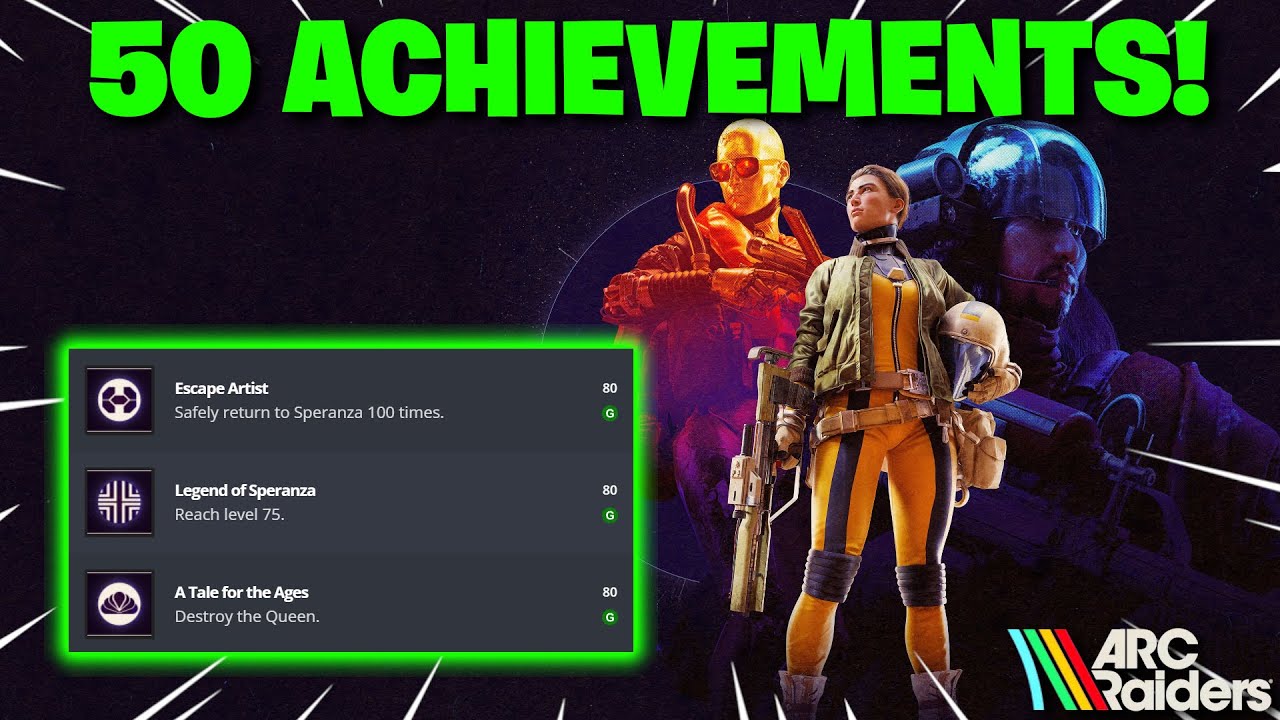 ARC Raiders - Full List Of ALL 50 Arc Raiders Achievements!