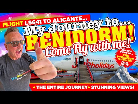 FLIGHT LS641 to ALICANTE my Entire Journey to BENIDORM inc COACH Transfers to the Hotel. SEE IT all!