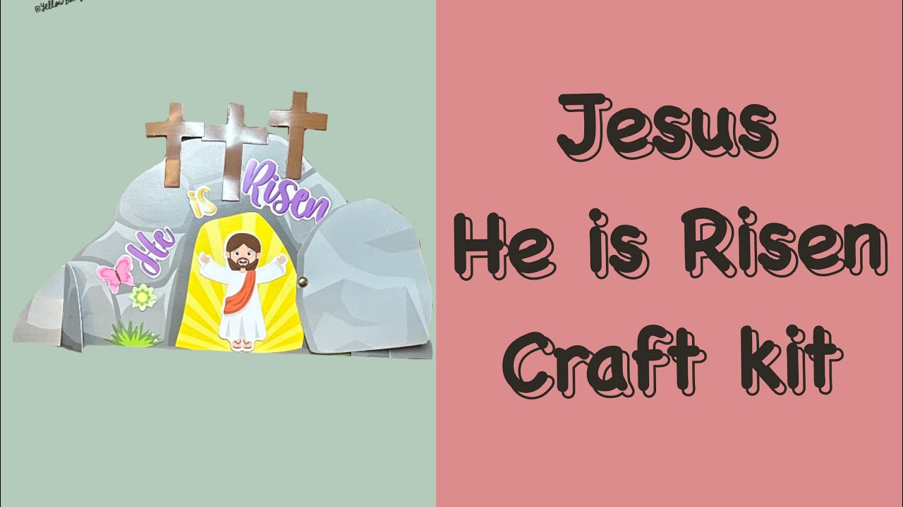 Bible Crafts for Kids | Sunday School Lesson | Jesus He is Risen Craft Kit