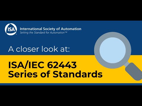 A Closer Look at the ISA/IEC 62443 Series of Standards