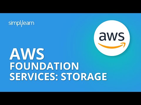 Learn AWS Foundation Services Storage | AWS Tutorial | Simplilearn - Mind Luster