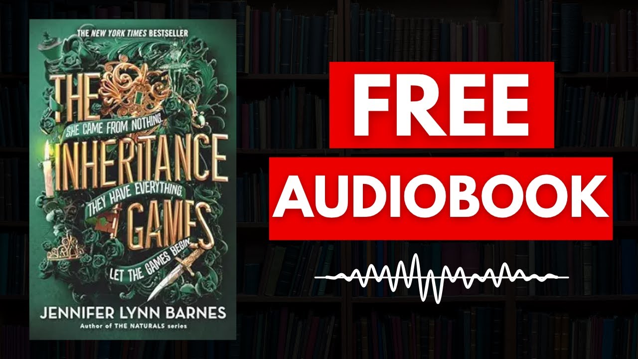 The Inheritance Games by Jennifer Lynn Barnes (Full Audiobook FREE)