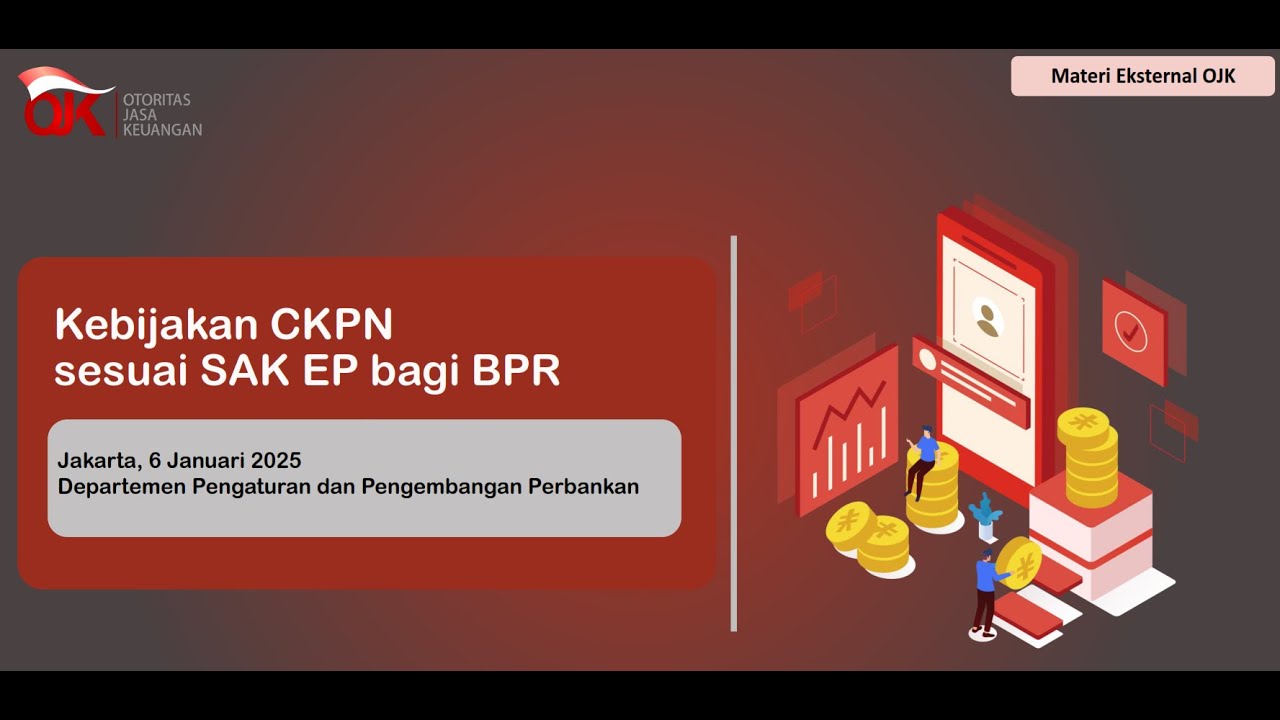 Understanding CKPN Policy According to SAK EP for BPR | Galaxy.ai