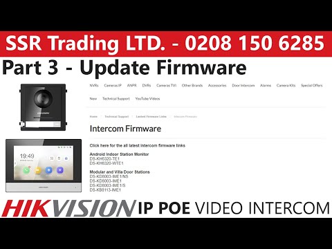 How to Setup a Hikvision IP PoE Modular Video Intercom System Guide Part 3: Update Firmware Via iVMS