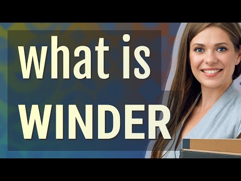 Winder | meaning of Winder