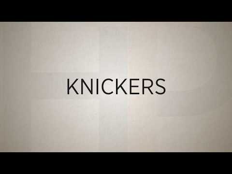 'Knickers' - How to Pronounced and used in a Sentence