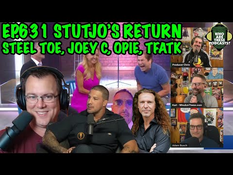 Ep631 - Stuttering John is Back, Joey C w/ Adam Busch, Brendan Schaub, Opie w/ Ron the Waiter