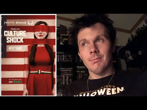 Into the Dark: Culture Shock (2019 Hulu) Review