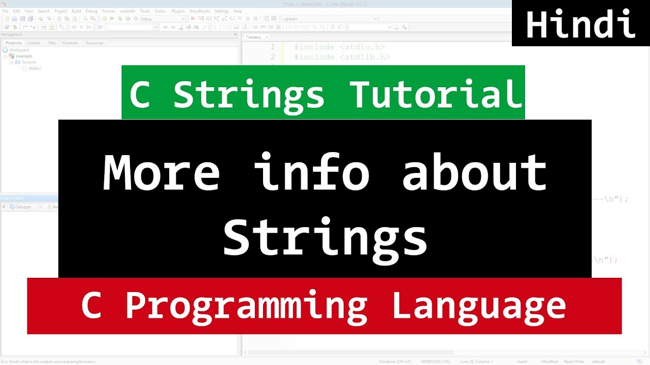 Character Arrays or Strings in C Programming  | Video Tutorial in Hindi
