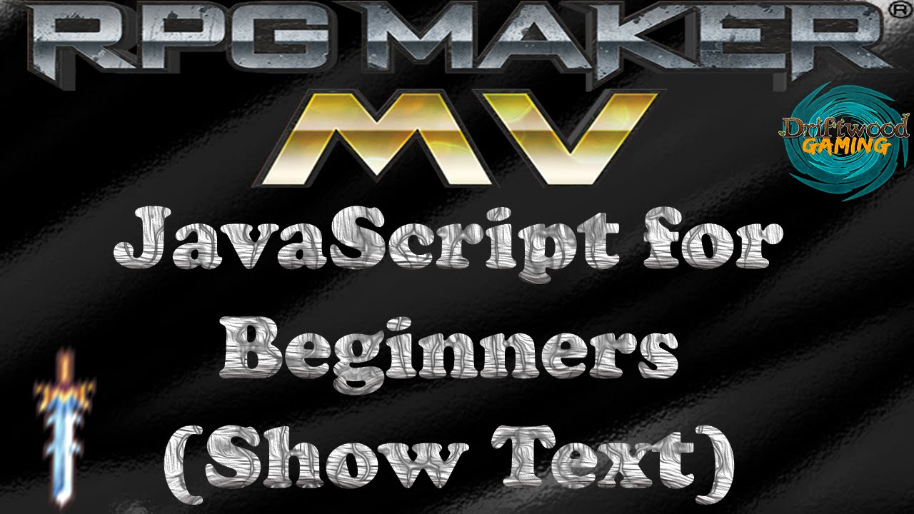RPG Maker MV Tutorial Javascript for Beginners (Show Text)