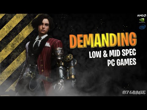 Top 32 Demanding PC Games That Work on Low & Mid Specs! (Requested by Game Rage)