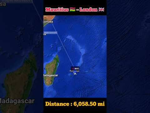 Mauritius to London flight Route ✈️ || Air Mauritius | MK42 ||