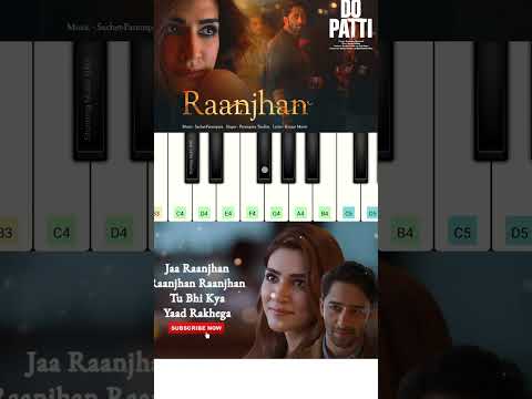 Raanjhan #pianotutorial #short