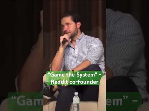 Game the system by Reddit co-founder