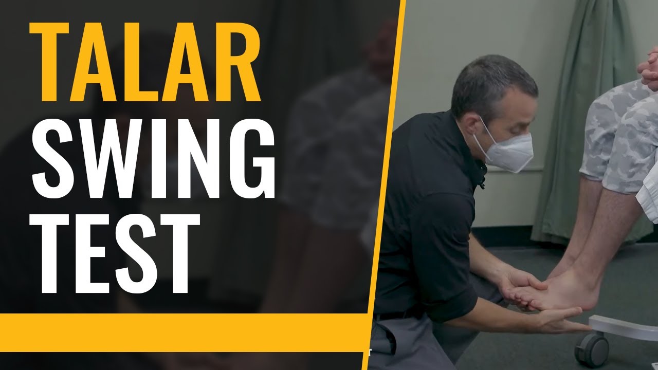 Talar Swing Test