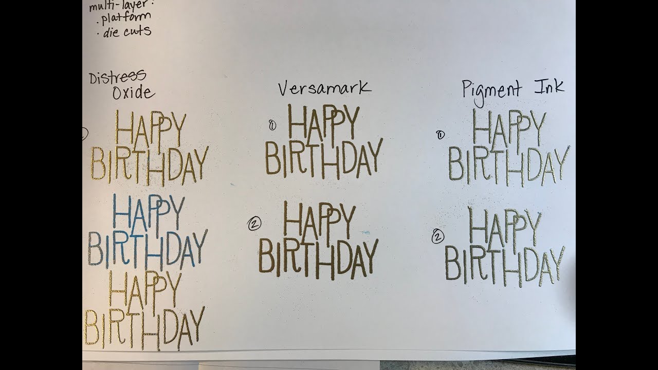 Heat Embossing 102 - comparing different inks