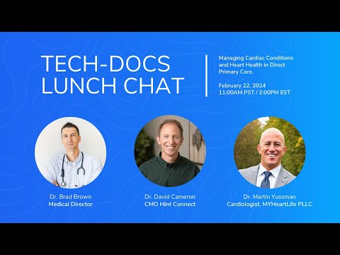 Tech-Docs Lunch Chat: Heart Health in DPC