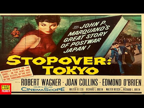 Stopover Tokyo (1957) | CRIME, MYSTERY | FULL MOVIE | Robert Wagner, Joan Collins, Edmond O'Brien