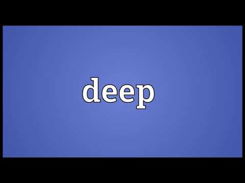 deep meaning in English