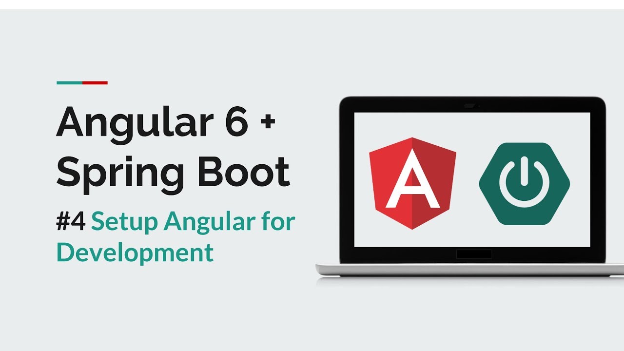 [Angular 6 + Spring Boot] #4 Setup/Install Angular for Development