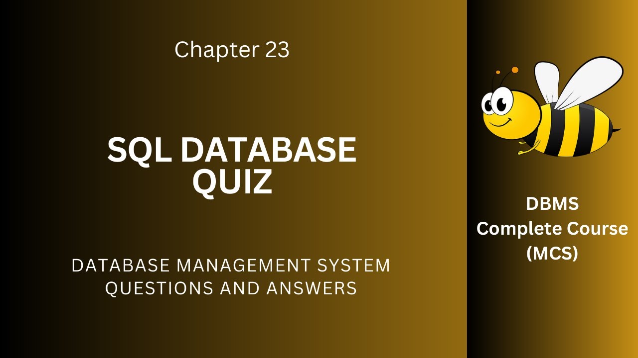 SQL Database Quiz Questions Answers | SQL Database Class 12–9 Notes | Ch 23 PDF Quiz | DBMS Book App