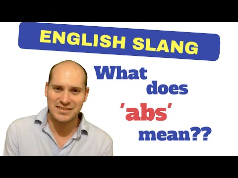 English Slang: What Are 'Abs'?