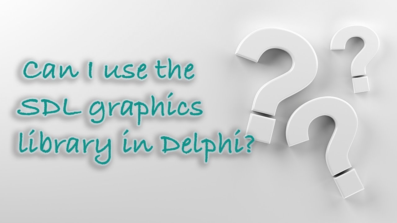 Can I use the SDL graphics library in Delphi?