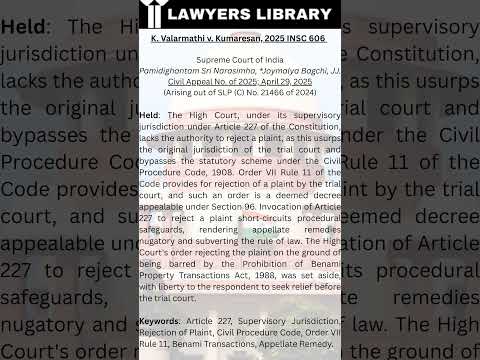 2025 INSC 606 | K Valarmathi v Kumaresan | Article 227 of the Constitution | Supreme Court of India