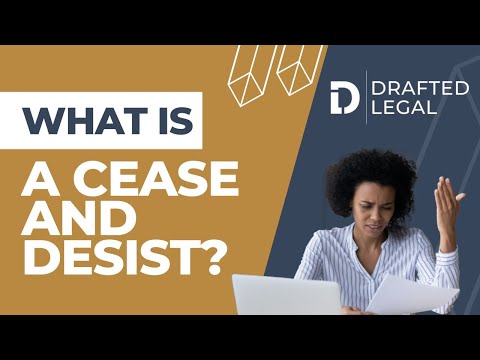 What is a cease and desist letter?