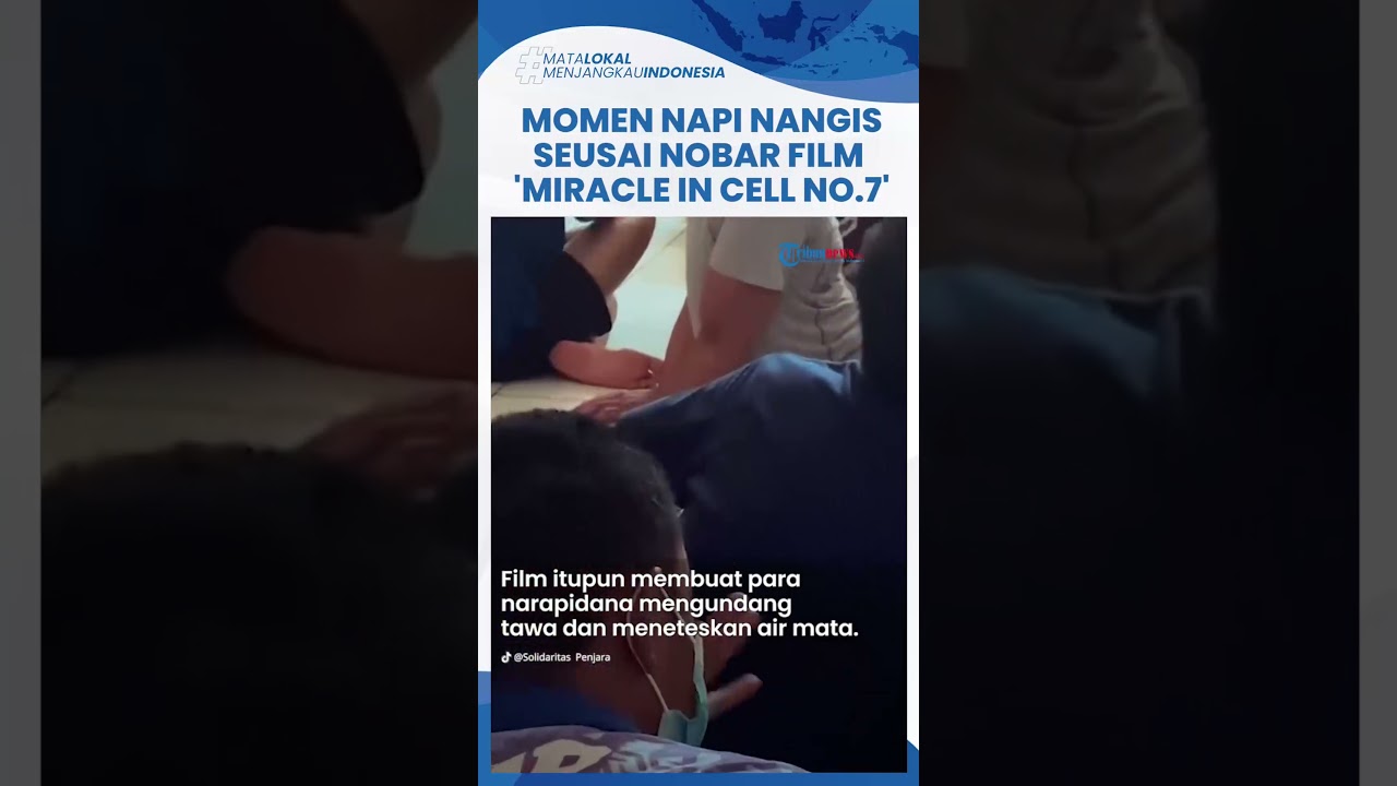 Viral Video Narapidana Nonton Film 'Miracle in Cell No. 7' di Penjara ... Viral Video Narapidana Nonton Film 'Miracle in Cell No. 7' di Penjara ...