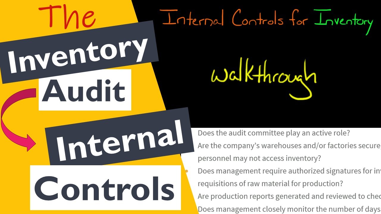 Internal Controls | Inventory Management Process