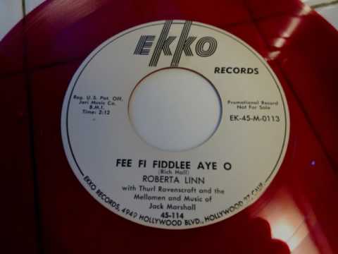 Fee fi fiddlee aye o Roberta Linn Ekko 114 1955 Thurl Ravenscroft