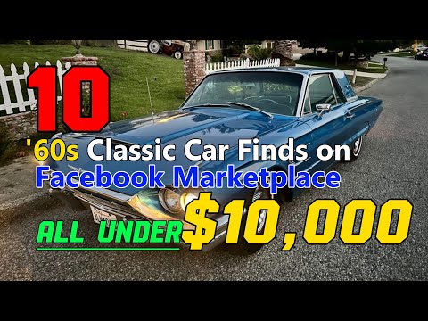 Budget-Friendly Classics: 10 '60s Classic Cars Under $10,000 on Facebook Marketplace