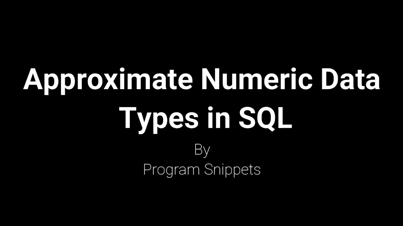 Approximate Numeric Data Type In MS-SQL Server