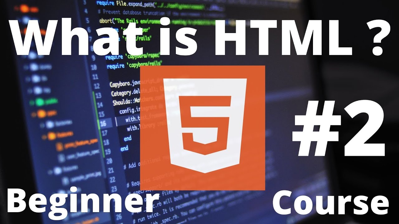 What is HTML | The Skeleton  Explained