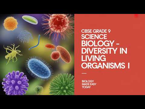 Diversity in Living Organisms Science Notes Class 9 | EduSri