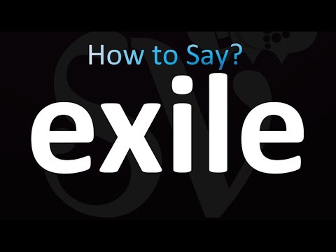 How to Pronounce Exile (Correctly!)