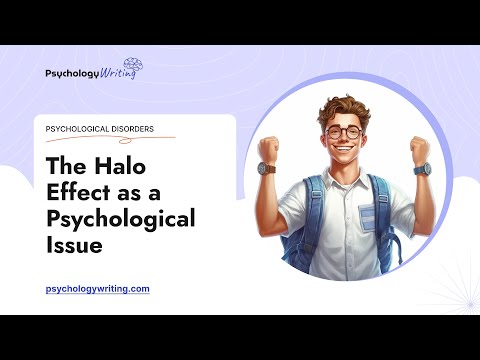The Halo Effect as a Psychological Issue - Essay Example