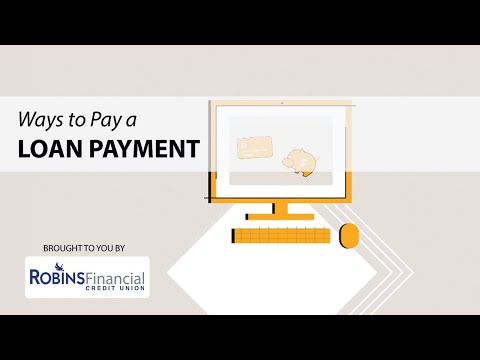 Ways to Pay a Loan Payment: Robins Financial Credit Union