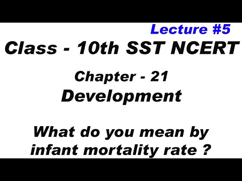 infant mortality rate | Development | sst | class 10th | Social Studies| ncert