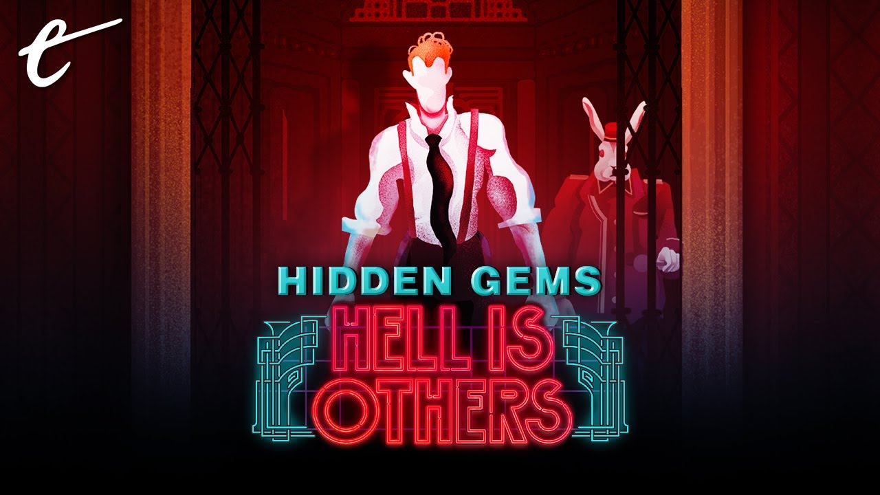 Is Hell is Others a Hidden Gem?