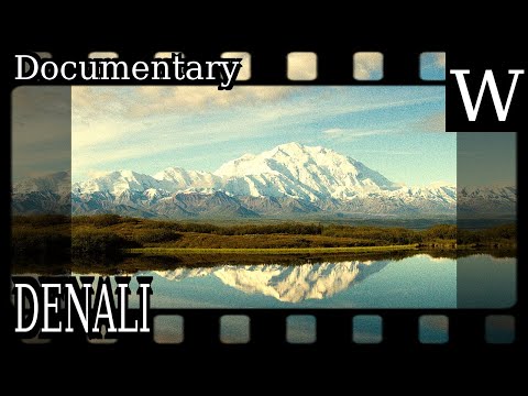 DENALI - WikiVidi Documentary