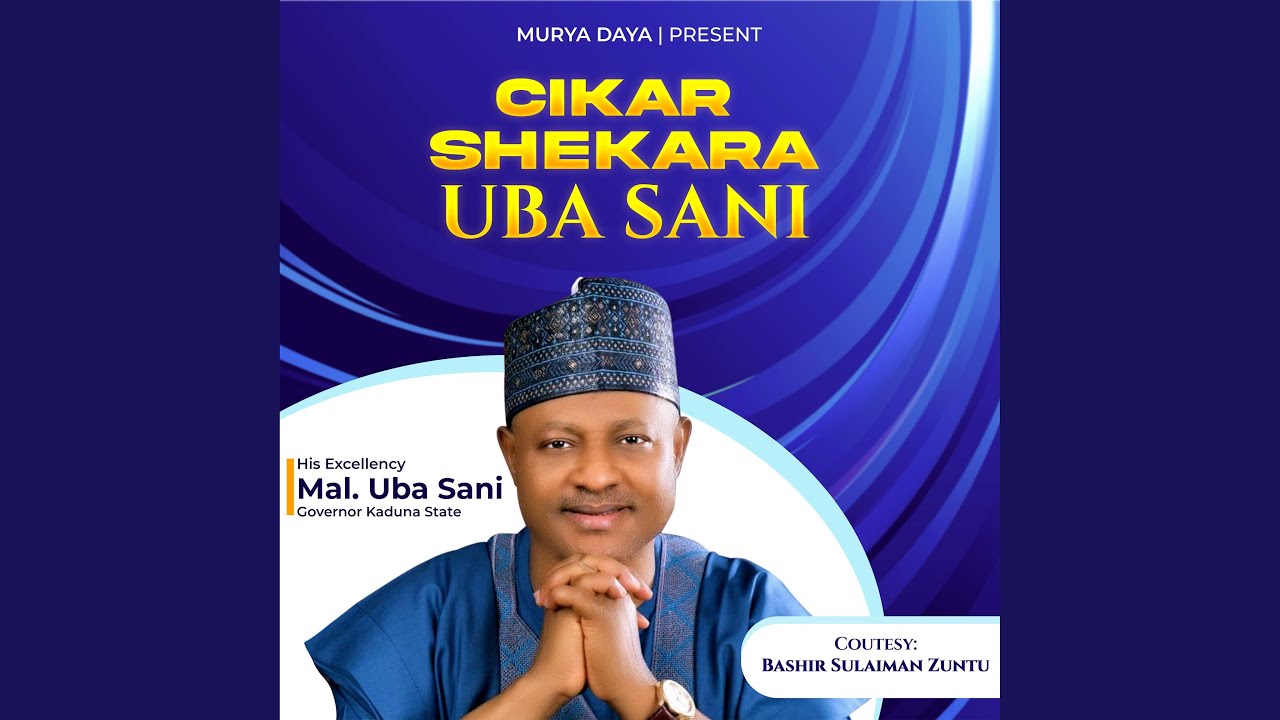 Cikar Shekara Uba Sani (feat. Ali Jita, Nazifi Asnanic, Ado Gwanja, elmuaz birniwa, Usman S...