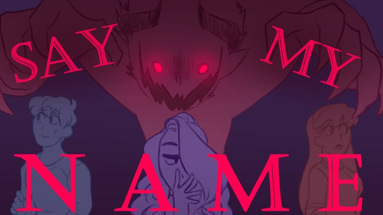 Say My Name [OC Animatic]