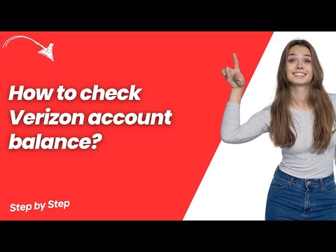 How to check Verizon account balance ? - Quick & Easy Solution