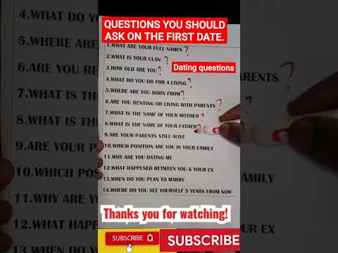 DATING QUESTIONS. Questions you should ask on your first date.
