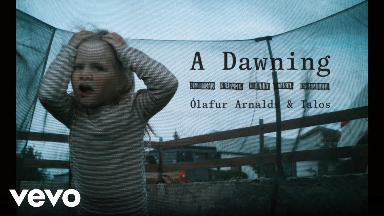 Lyrics & Translations of A DAWNING by Ólafur Arnalds | Popnable